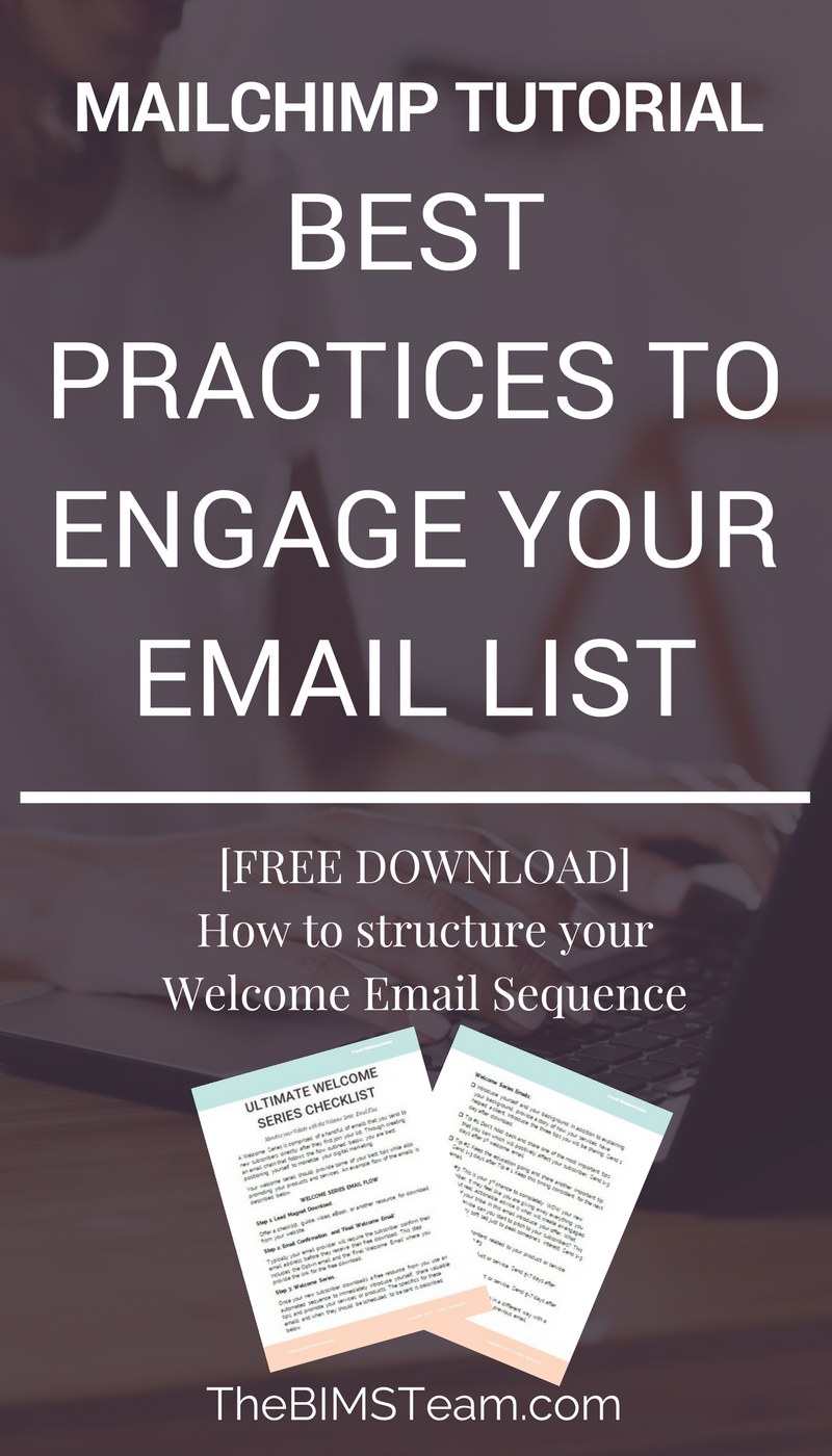 A MailChimp Tutorial: Best Practices to Engage your Email List | Social ...