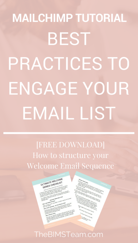 A MailChimp Tutorial: Best Practices to Engage your Email List | Social ...
