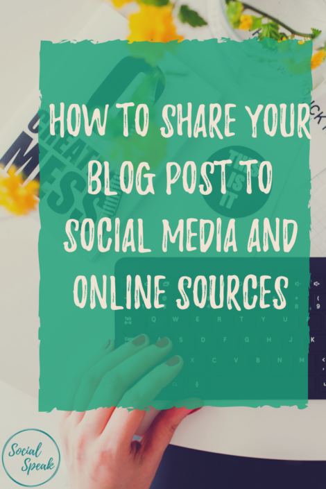 How to Promote Your Blog Post | Social Speak Network Social Media ...