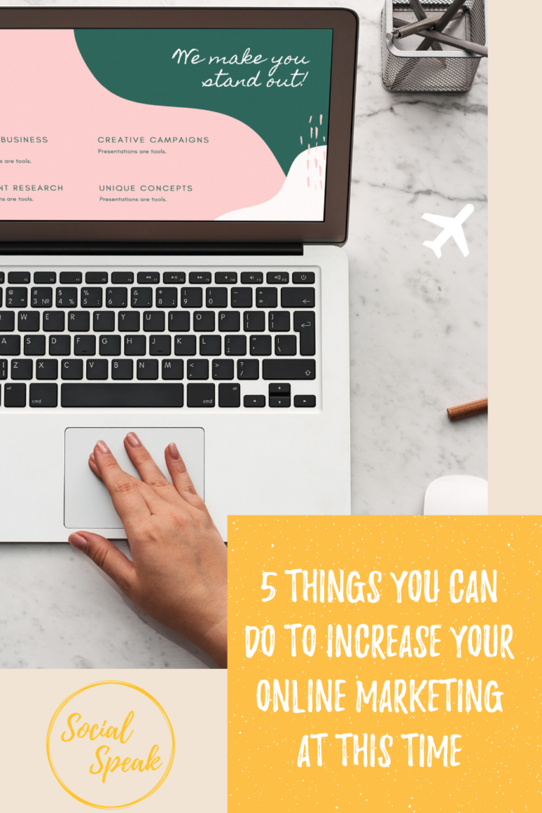 5 Things You Can Do to Increase Your Online Marketing at This Time ...