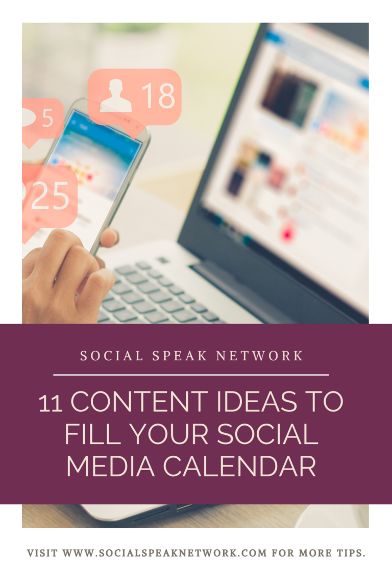 11 Content Ideas to Fill Your Social Media Calendar | Social Speak ...