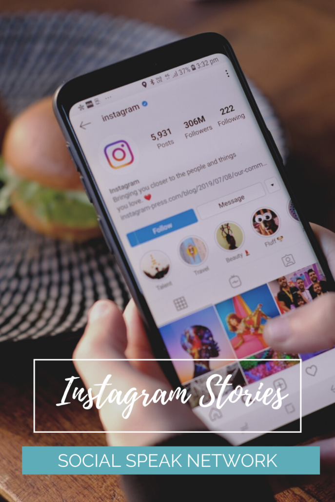 Instagram Stories Features | Social Speak Network Social Media ...