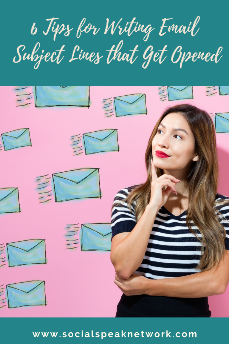 6 Tips for Writing Email Subject Lines that Get Opened | Social Speak ...
