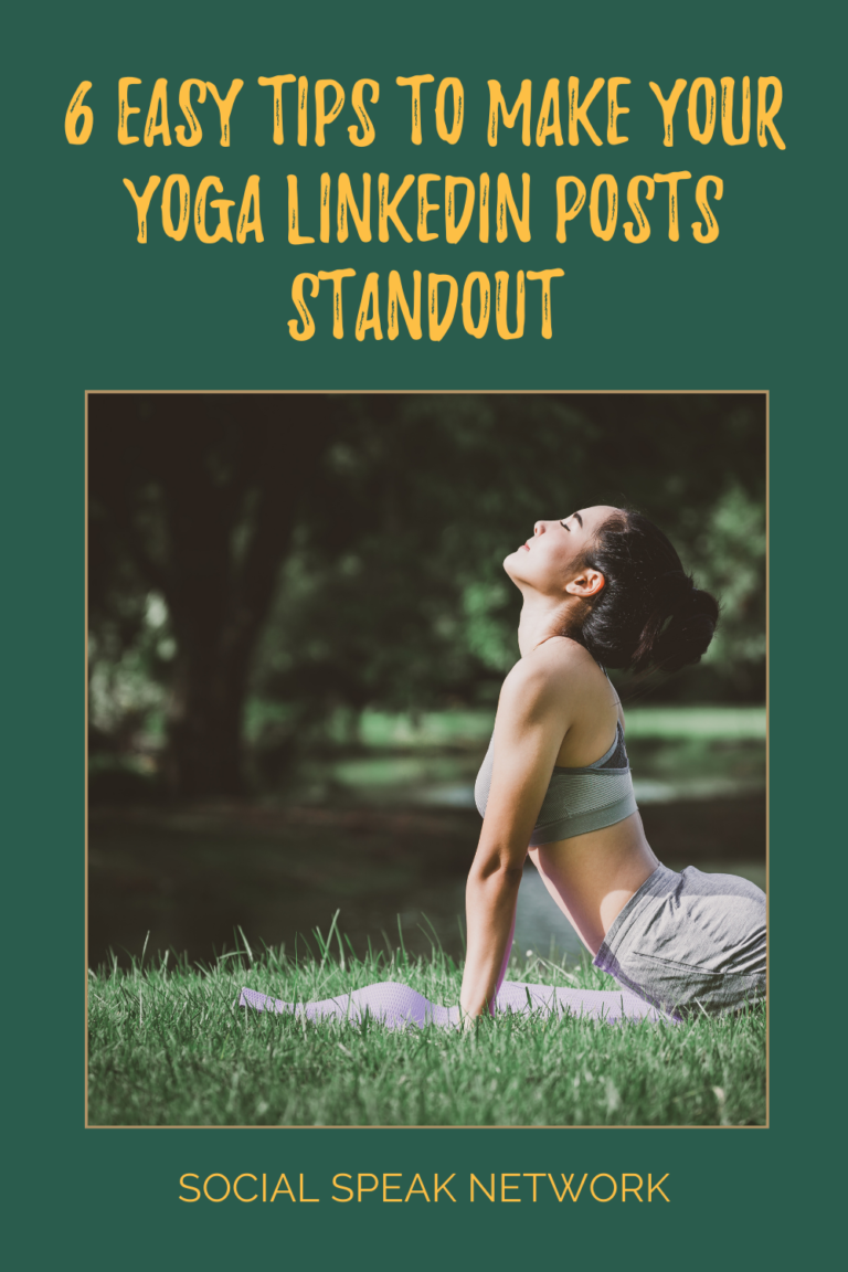 6 Easy Tips to Make Your LinkedIn Posts Standout | Social Speak Network Social Media + Digital ...