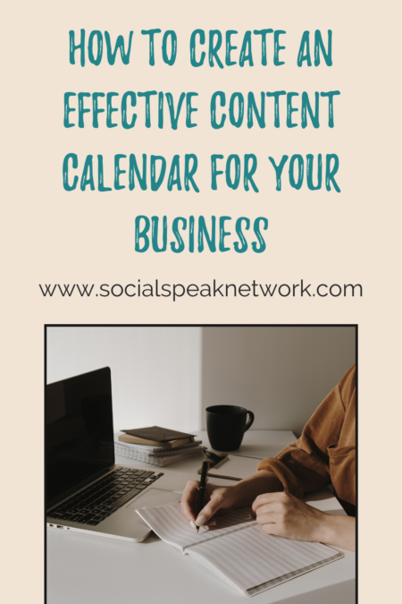 How to Create an Effective Content Calendar for Your Business | Social ...