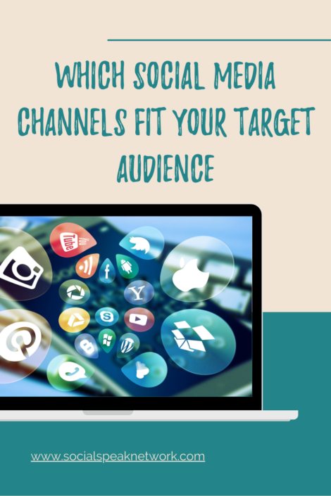 Which Social Media Channels Fit Your Target Audience [PLUS Tips for ...
