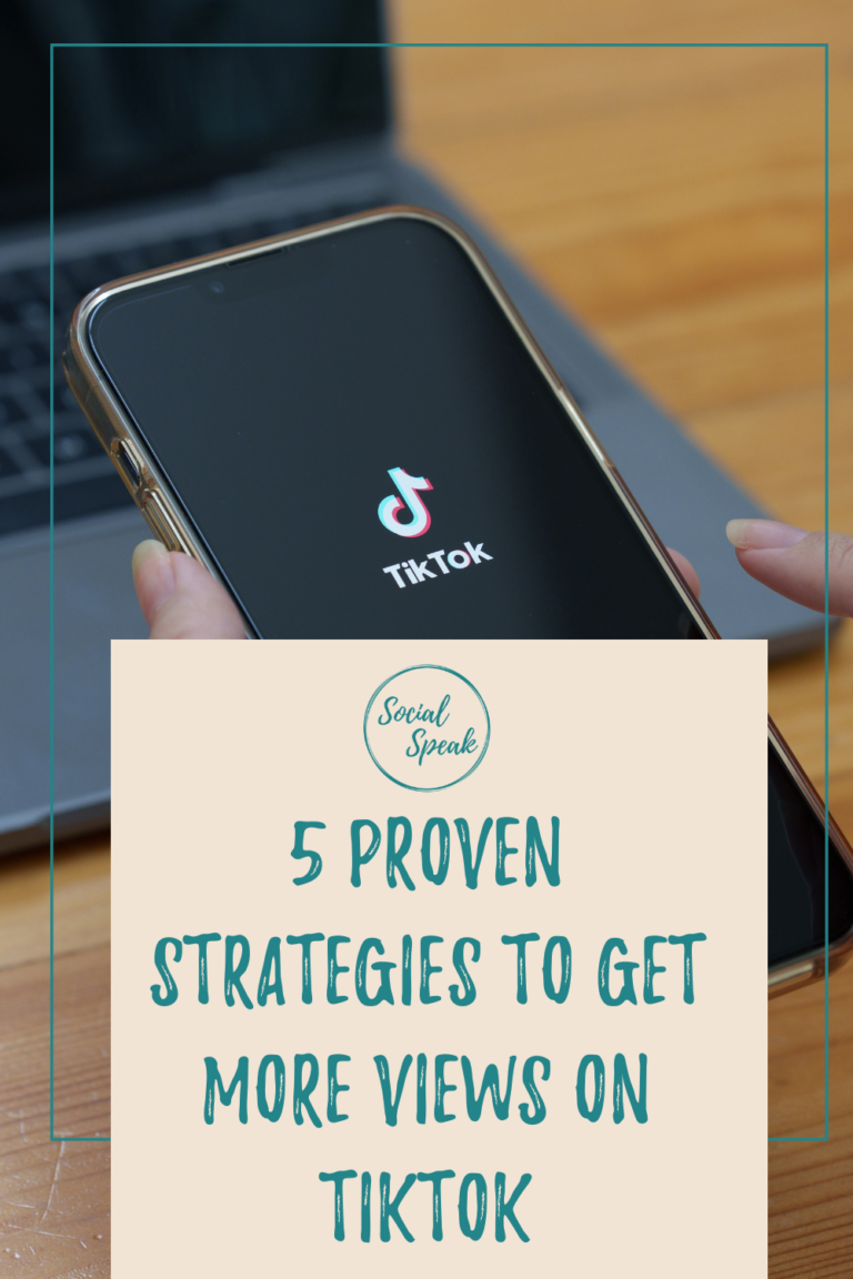 5 Proven Strategies to Get More Views and Engagement on TikTok | Social Speak Network Social ...
