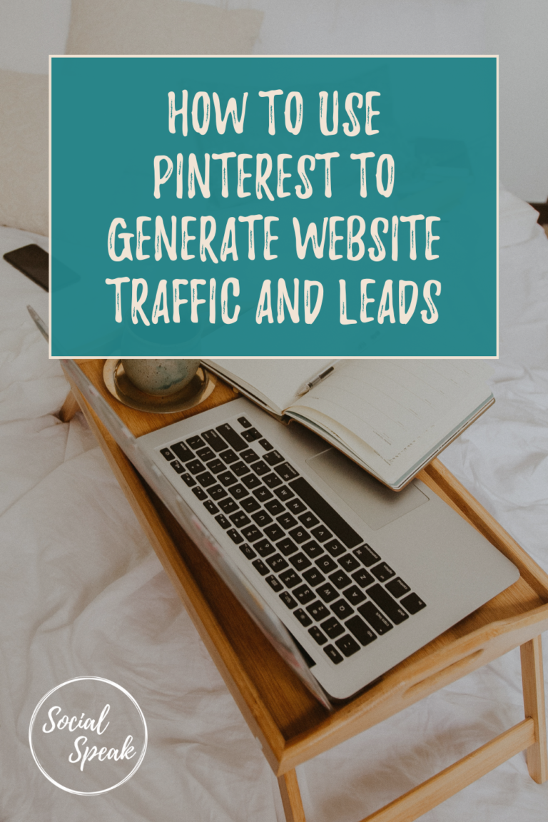 How to Use Pinterest to Generate Website Traffic and Leads | Social ...